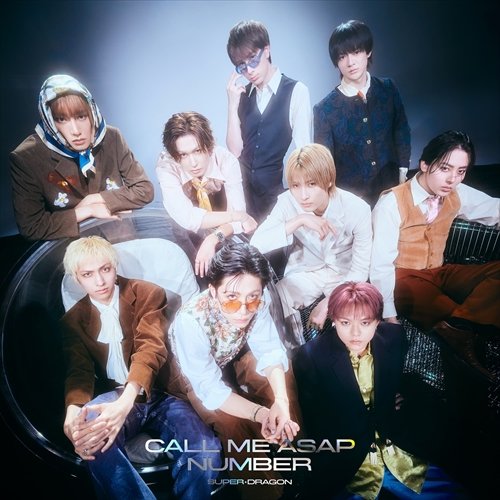 SUPER★DRAGON 新曲「Call Me Asap」がTVアニメ『神の雫』第2クールオープニングテーマに決定！6月8日に先行配信リリース ...